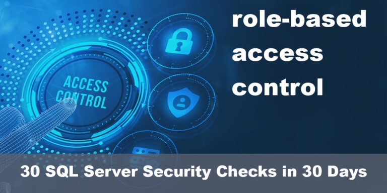 Sql Server Security Role Based Access Control Sql Server Consulting Straight Path Solutions